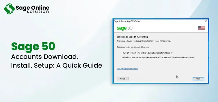 Sage 50 Accounts Setup: A Quick Guide